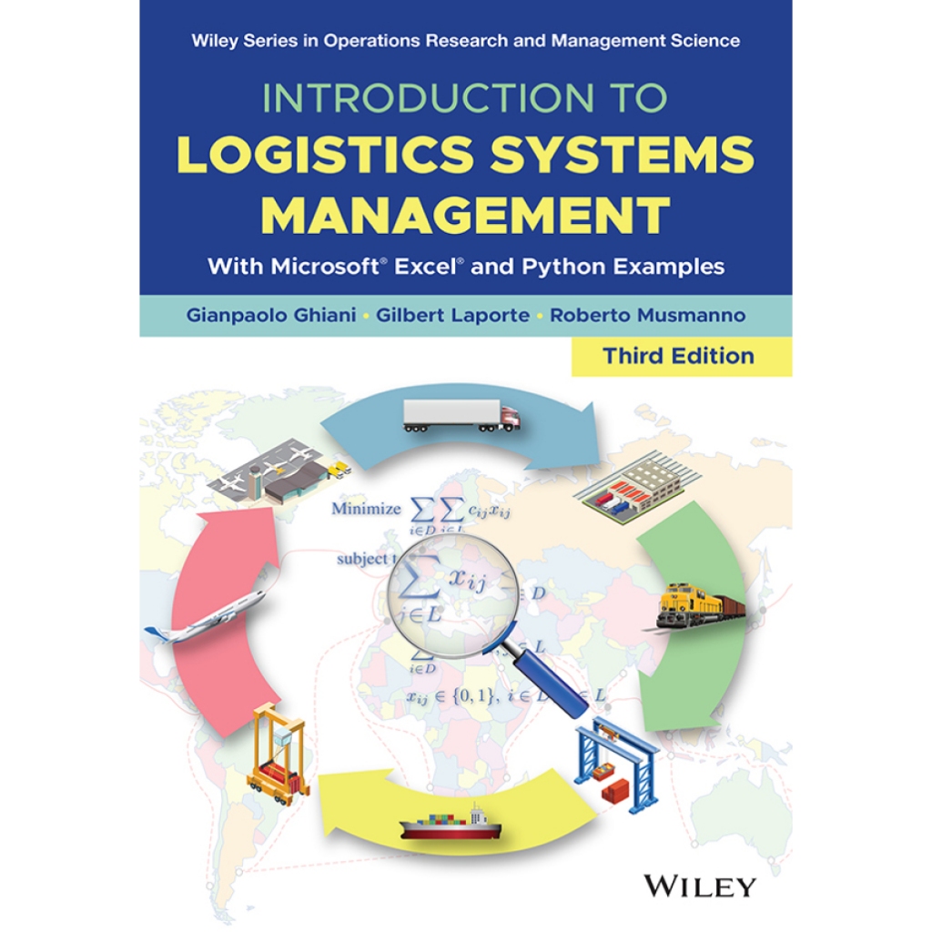 Introduction to Logistics Systems Management: With Microsoft Excel and Python Examples, 3rd ...
