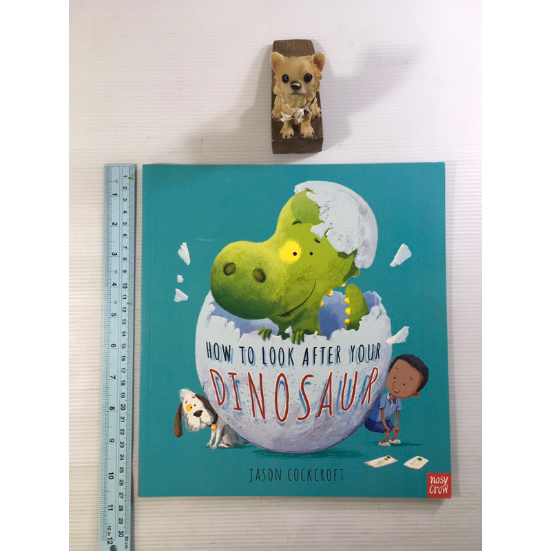 How To Look After Your Dinosaur By Jason Cockcroft หนังสือภาษาอังกฤษ ... How To Look After Your Dinosaur By Jason Cockcroft หนังสือภาษาอังกฤษ ...