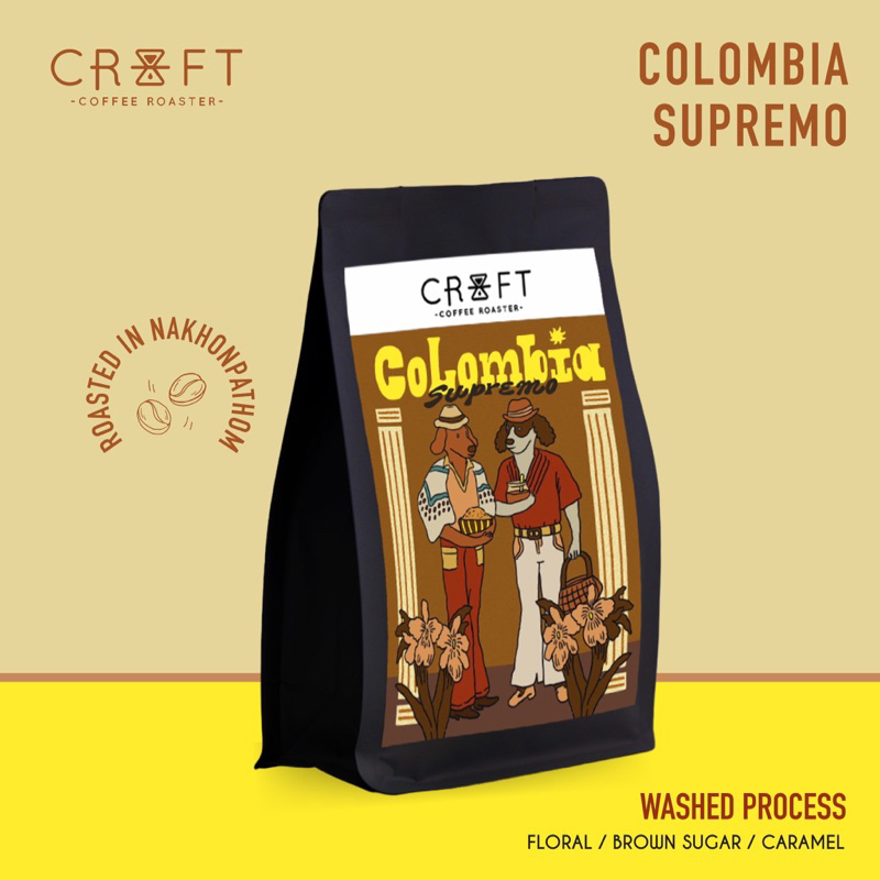 CRAFT COFFEE ROASTER เมล็ดกาแฟ COLOMBIA SUPREMO 200G. | Shopee Thailand