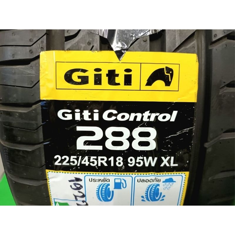 ยางใหม่ค้างปี 225/45R18 Giti Control 288 ผลิตปี 2022 ประกันบวม 1 ปี ...