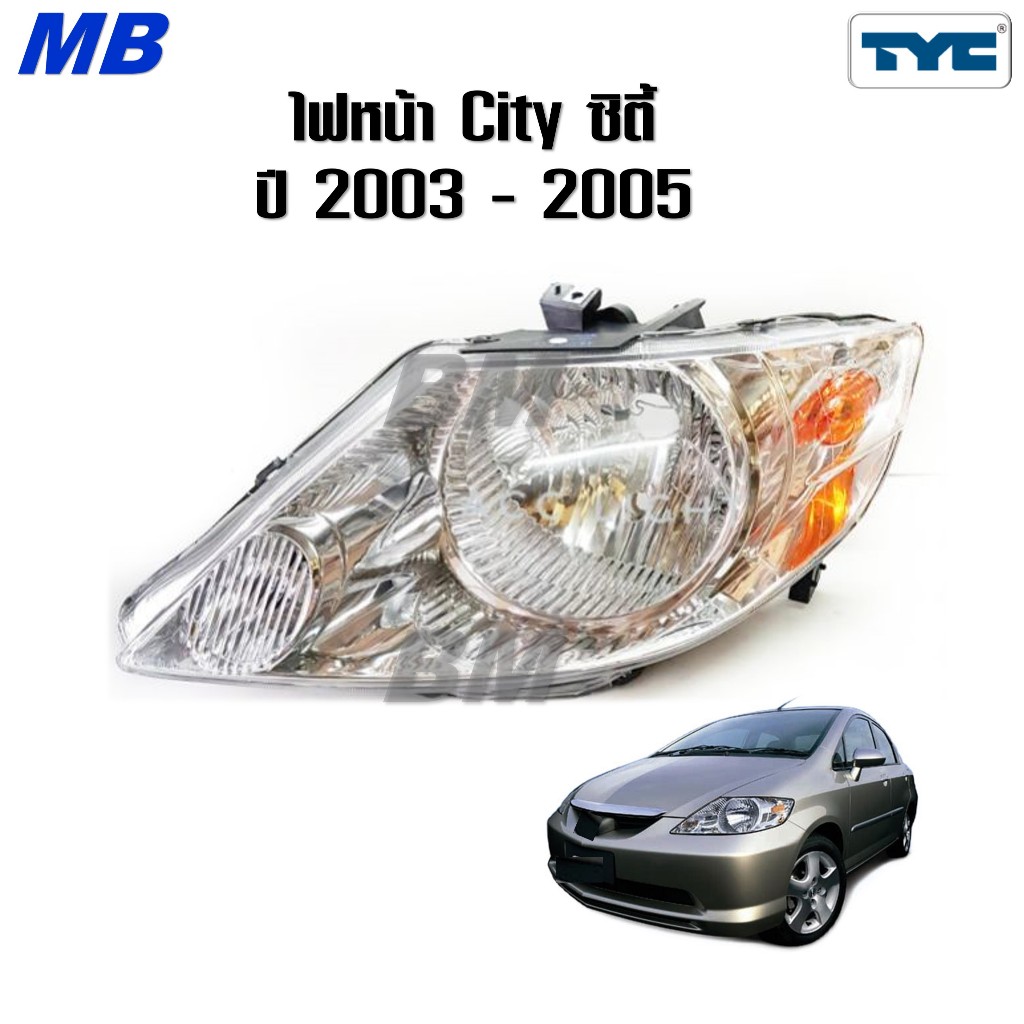 ไฟหน้า ซิตี้ CITY 2003 HONDA ฮอนด้า 2003 - 2005 โฉม แมลงสาบ เท่านั้น ...