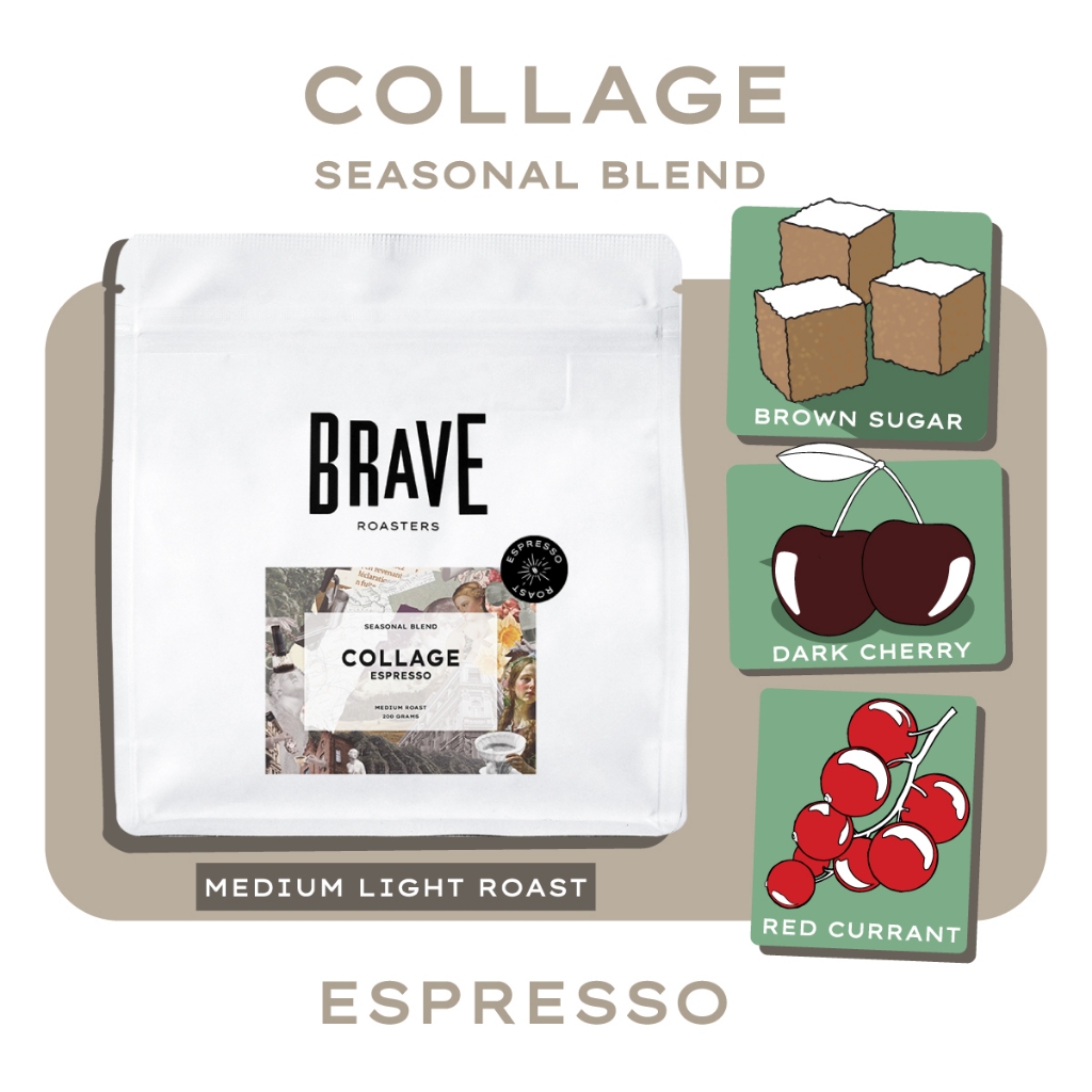 [Brave Roasters] กาแฟ Collage / คั่วอ่อนปานกลาง Medium Light Roast *จัดส่งสินค้าทุกวันจันทร์ ...