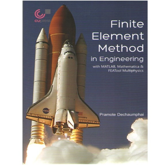 C221 9789740343202 Finite Element Method In Engineering With Matlab Mathematica And Featool