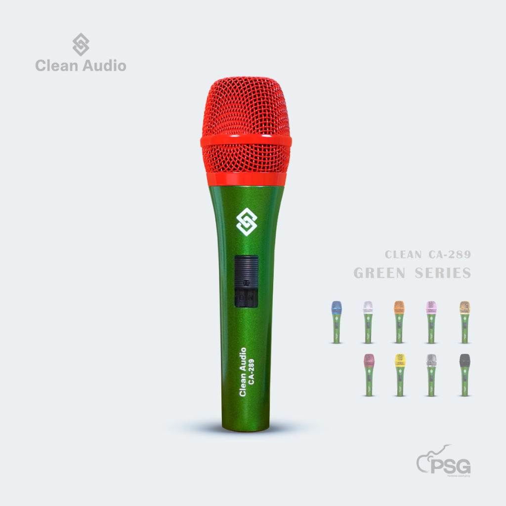 CLEAN AUDIO : SERIES : CA-289 GREEN-SERIES ไมโครโฟนไดนามิค Dynamic ...