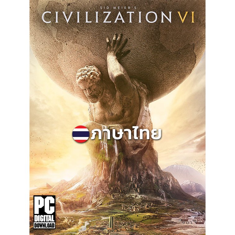 เกมวางแผนสร้างเมือง Sid Meiers Civilization VI Digital Deluxe รวมทุกภาค ภาษาไทย [PC/Notebook ...
