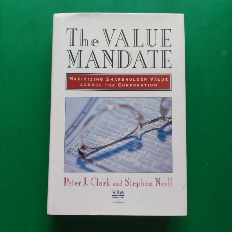 หนังสือภาษาอังกฤษปกแข็ง The Value Mandate: Maximizing Shareholder Value ... หนังสือภาษาอังกฤษปกแข็ง The Value Mandate: Maximizing Shareholder Value ...