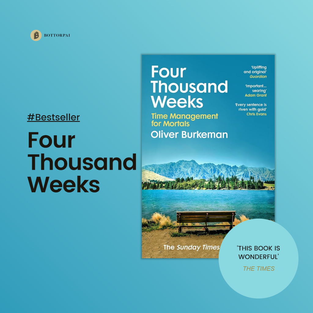หนังสือภาษาอังกฤษ Four Thousand Weeks : Embrace your limits. Change ...