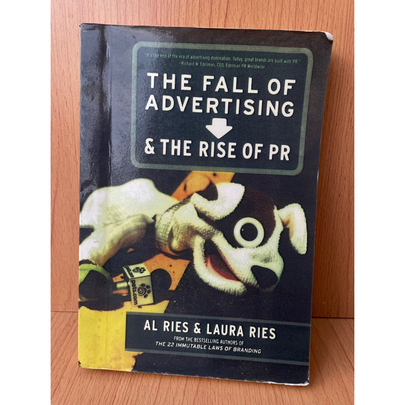 หนังสือมือสอง : The Fall of Advertising & the Rise of PR / Al Ries ...