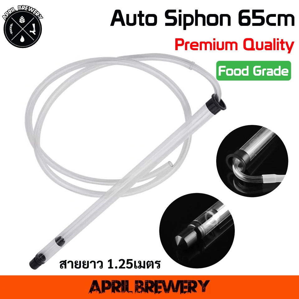 Auto Siphon For Beer Racking Cane 45 cm / 65 cm กาลักน้ำ + พร้อมสาย 1. ...