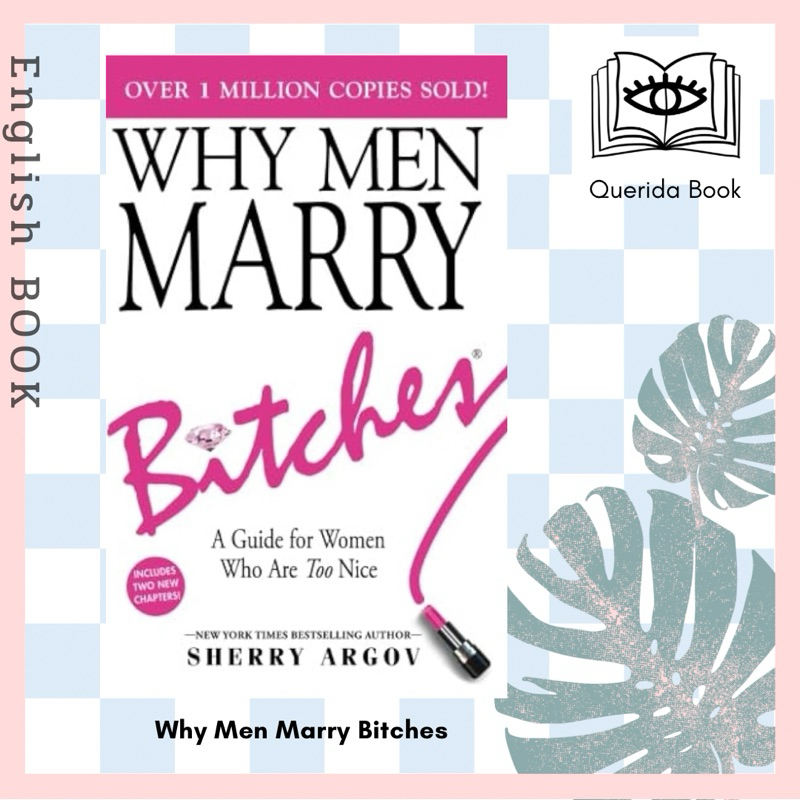 พร้อมส่ง [Querida] หนังสือภาษาอังกฤษ Why Men Love Bitches, Why Men ...