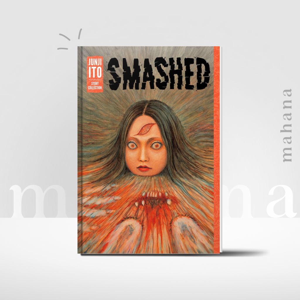 หนังสืออีบุ๊ค Smashed: Junji Ito Story Collection | eBook ไฟล์ PDF / EPUB | mahana | Shopee Thailand