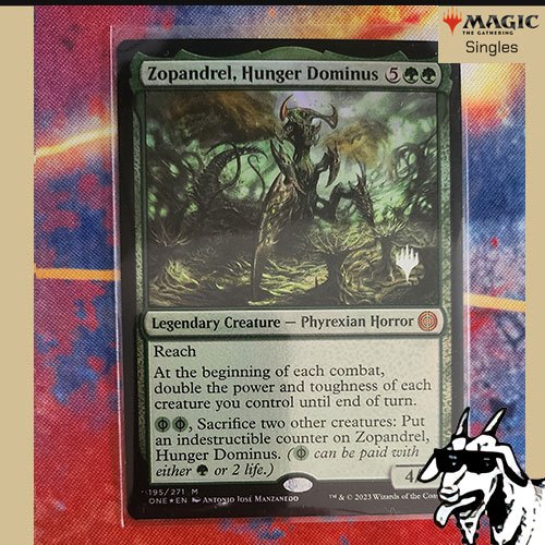 [MTG][Single][ONE] Zopandrel, Hunger Dominus (Promo) ระดับ Mythic [ภาษา ...
