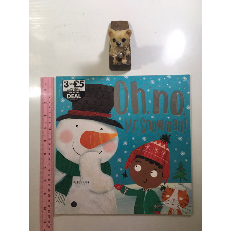 Oh, no, Mr.Snowman! by Nick Page and Clare Fennell หนังสือภาษาอังกฤษ ...