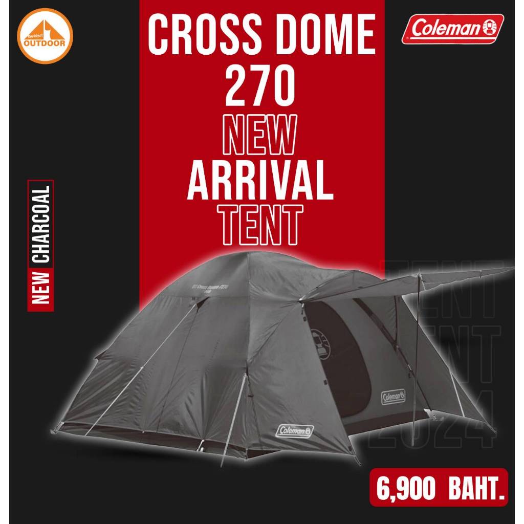 Coleman Cross Dome 270 New 2024 #Charcoal เต้นท์โคลแมนครอสโดม 270 ขนาด 4 คนสีใหม่ | Shopee Thailand