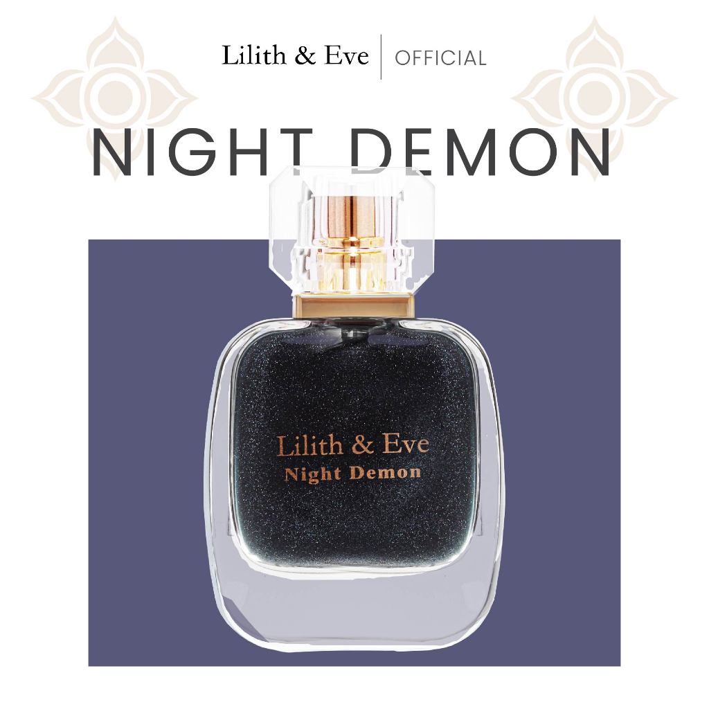 Lilith & Eve Night Demon Eau De Parfum (EDP) - น้ำหอมผู้หญิง 30 ml | Shopee Thailand