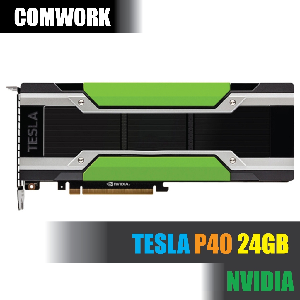 การ์ด NVIDIA TESLA P40 24GB SERVER ACCELERATOR GRAPHICS PROCESSING UNIT ...