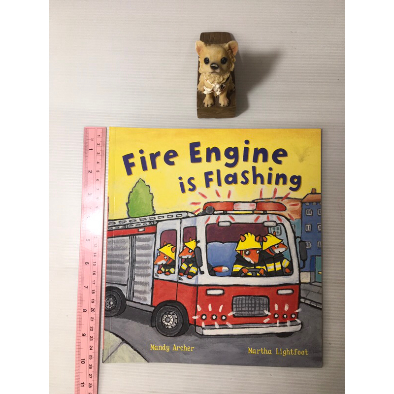 Fire Engine is Flashing By Mandy Archer หนังสือภาษาอังกฤษ (มือสองปกอ่อน ...