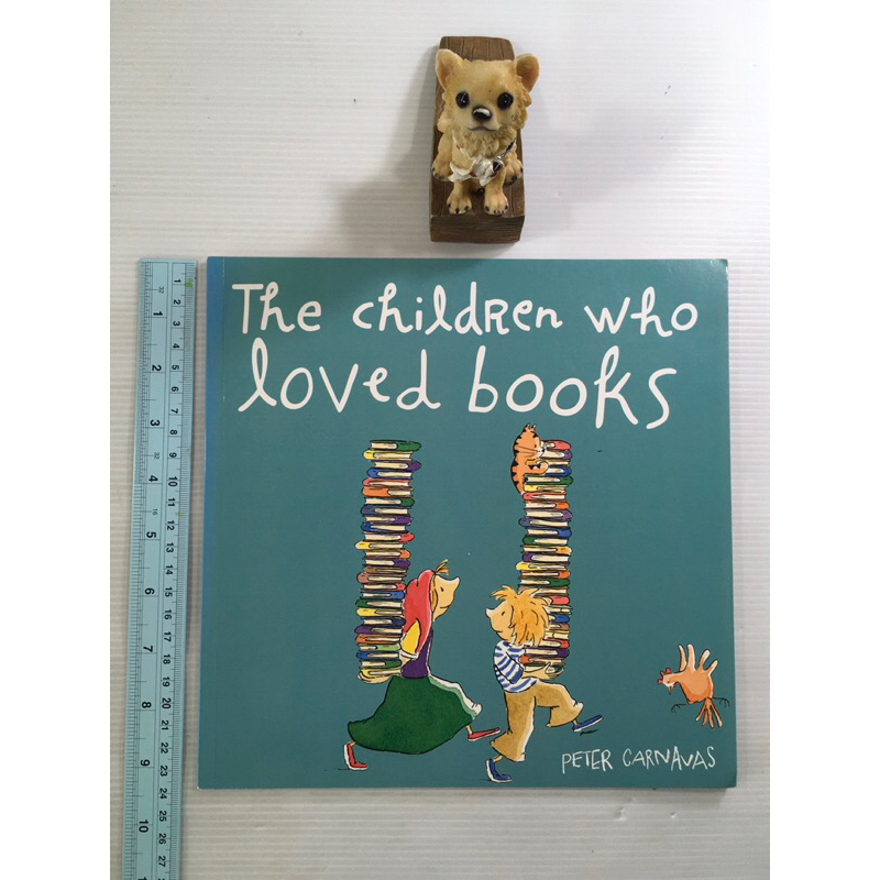 The Children who love books By Peter Carnavas หนังสือภาษาอังกฤษ (มือสอง ...