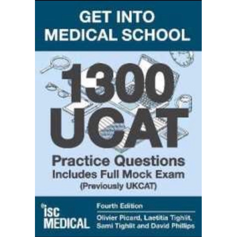 Get into Medical School - 1300 UCAT Practice Questions. Includes Full ...
