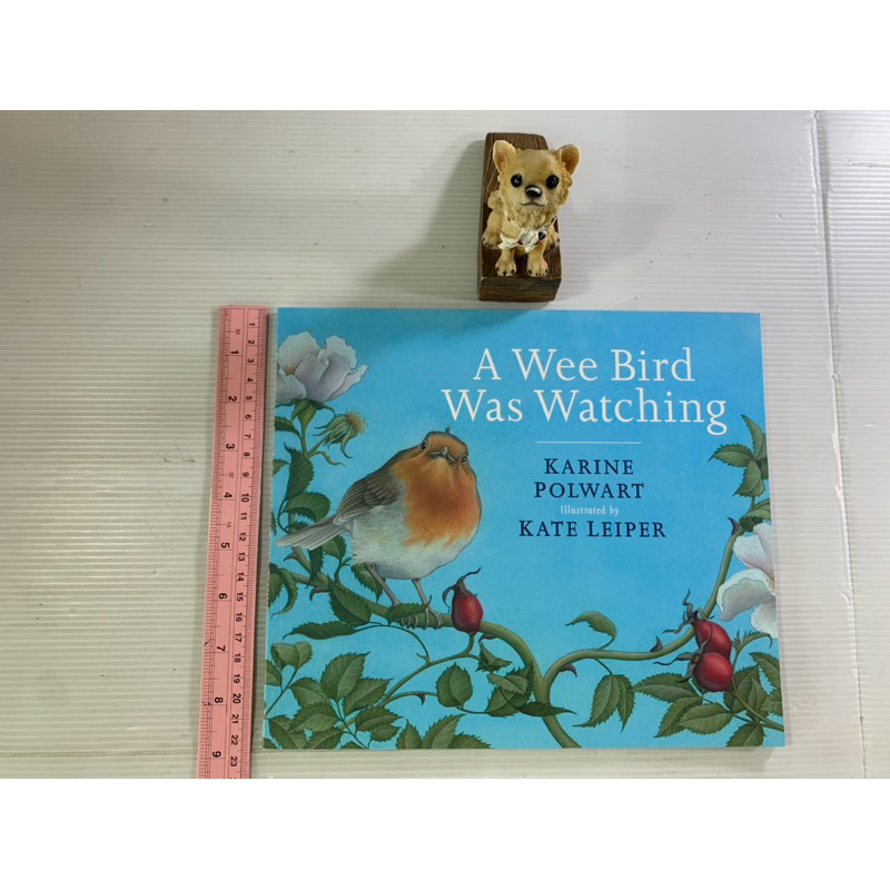 A Wee Bird Was Watching by karine Polwartหนังสือภาษาอังกฤษมือสอง(ปกอ่อน ...