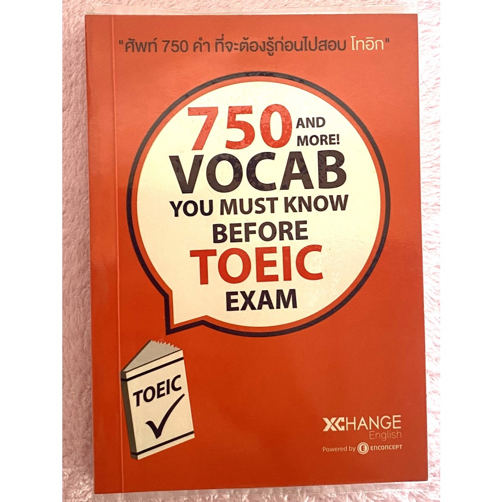 750 AND MORE VOCAB YOU MUST KNOW BEFORE TOEIC EXAM ศัพท์ 750 คำ ที่จะต้อง รู้ก่อนไปสอบ โทอิก ...