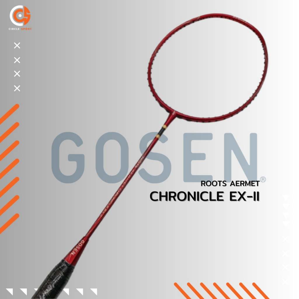 Gosen Roots Aermet Chronicle EX II (4U/G6) ไม้แบดมินตัน (สินค้า ...
