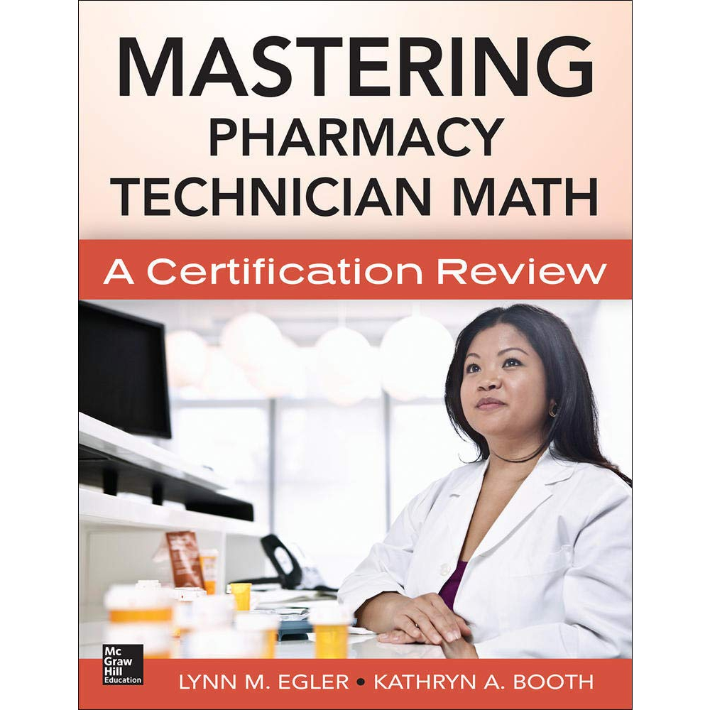 [หนังสือ] Mastering Pharmacy Technician Math ยา เภสัชกร เภสัชวิทยา ...
