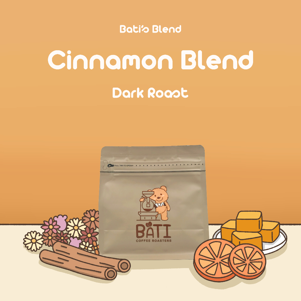 Bati Coffee Roasters เมล็ดกาแฟ คั่วเข้ม - BATI'S CINNAMON BLEND【Thai ...