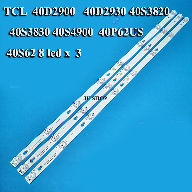 หลอดแบล็คไลท์ TV TCL รุ่นLED40S3820 LED40D2900 LED40D2930 LED40S3830 ...