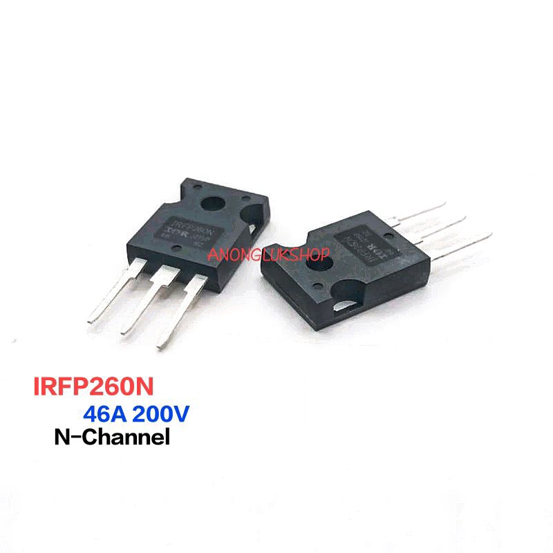 ราคาต่อ 1ตัว 👉👉 IRFP260N Power MOSFET N-Channel TO-3P พาวเวอร์ มอสเฟต 3 ขา ทนกระแส 46 A 200V ...