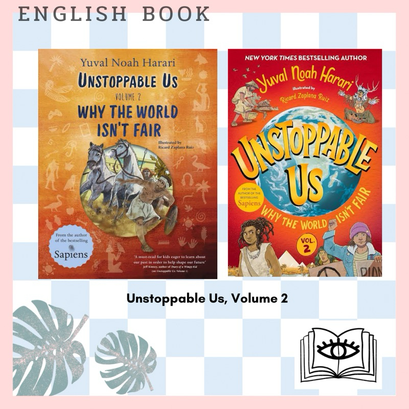 [Querida] หนังสือภาษาอังกฤษ Unstoppable Us, Volume 2: Why the World Isn't Fair by Yuval Noah ...