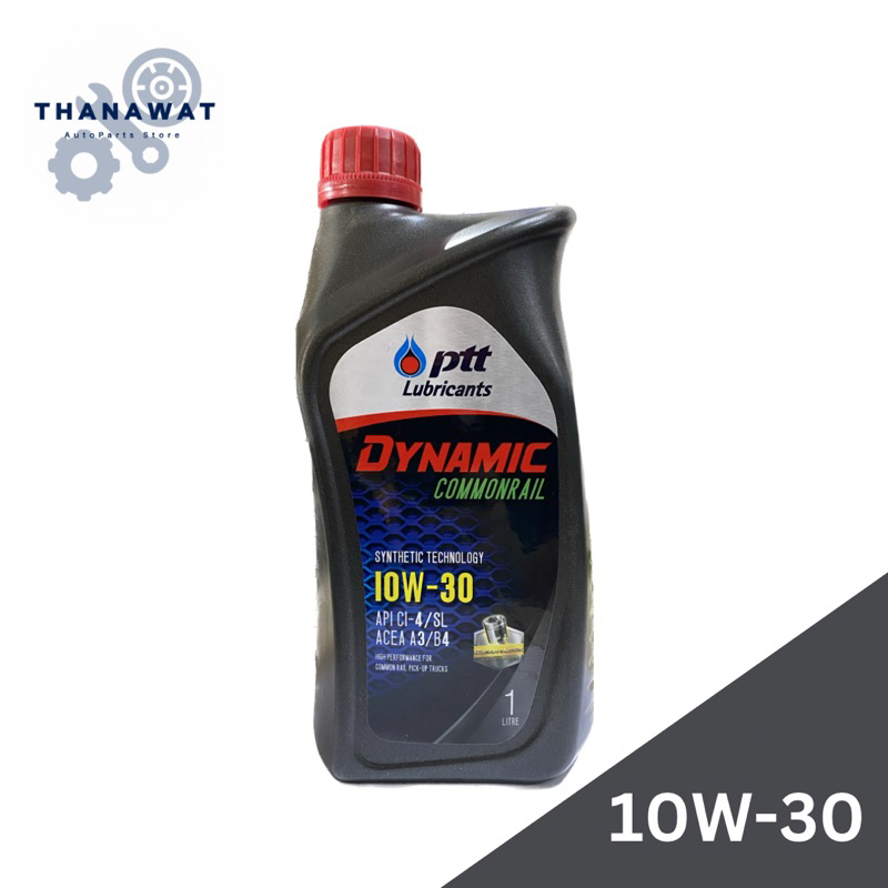 PTT น้ำมันเครื่องดีเซล Dynamic Commonrail 10W-30(1L) | Shopee Thailand