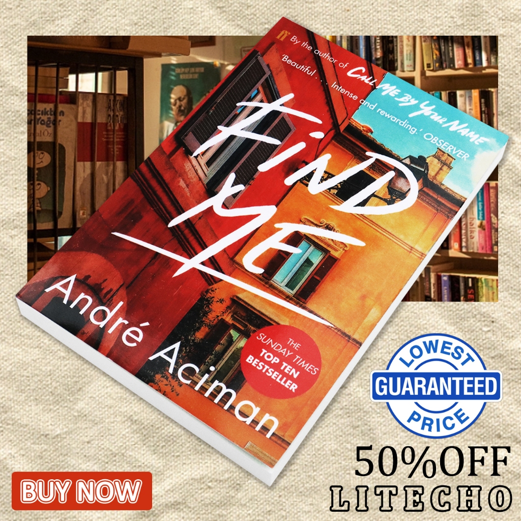 【English Book】Find Me by Andre Aciman Literary Fiction | Shopee Thailand