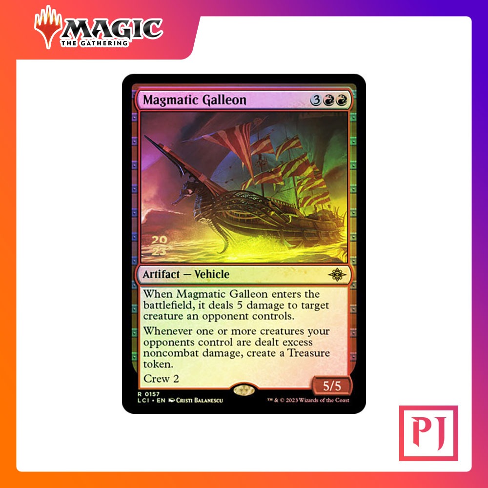 [MTG] Magmatic Galleon (Prerelease) [LCI] [RED] [RARE] [FOIL] [ENG ...