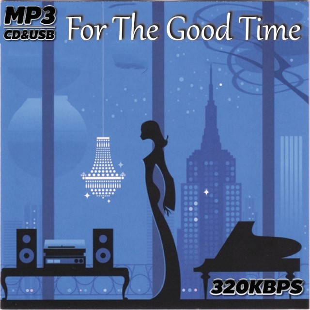 cd usb mp3 รวมเพลงอัลบั้ม For The Good Time รวม 80เพลง ระบบเสียงคุณภาพ ...