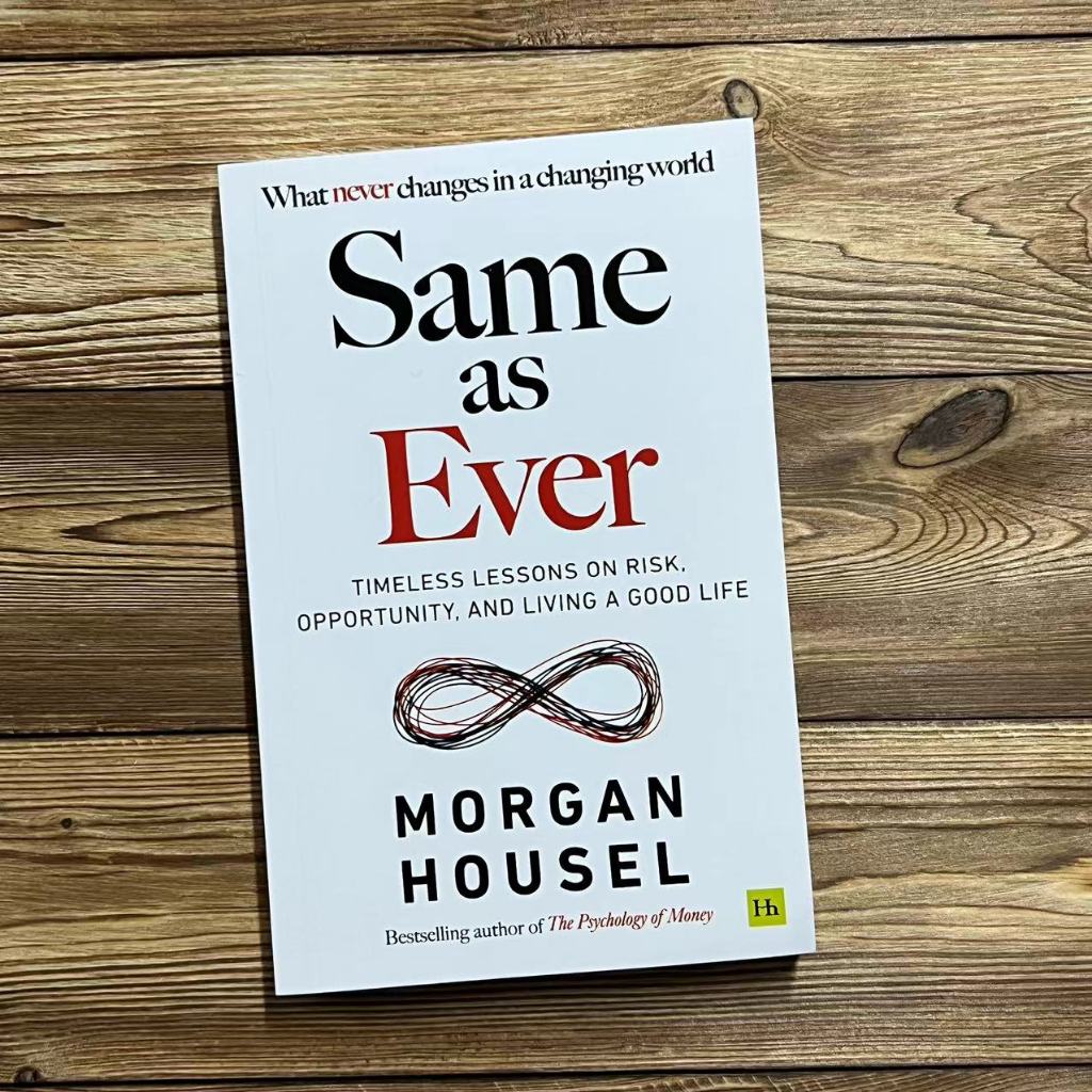 ENGLISH Same as Ever Morgan Housel Timeless Lessons on Risk ...