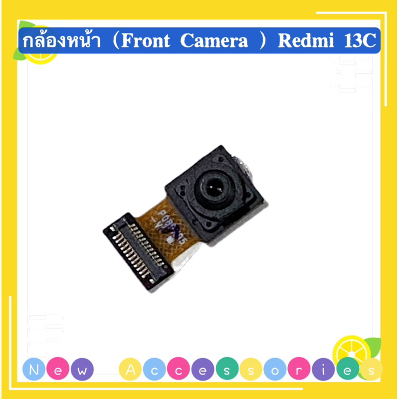 กล้องหน้า ( Front Camera ）Redmi 13C | Shopee Thailand