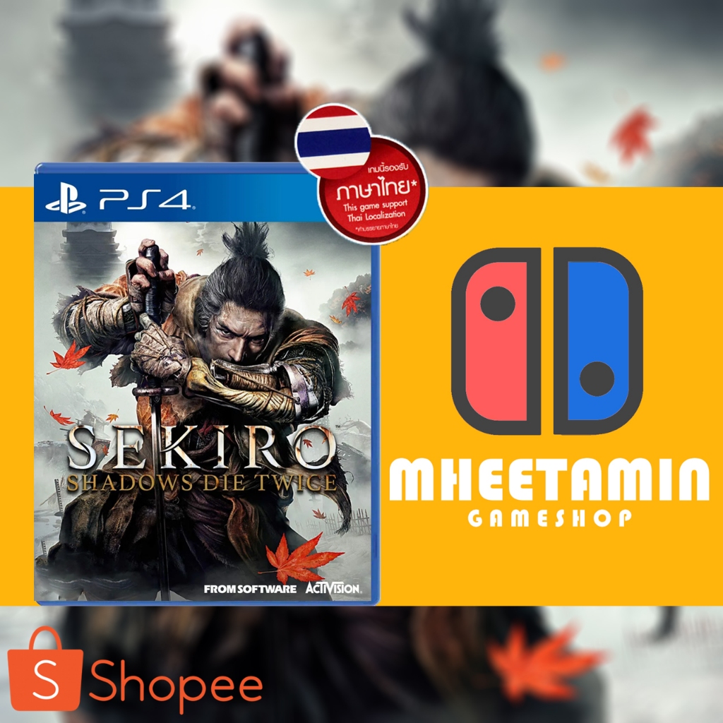 Sekiro: Shadows Die Twice [รองรับภาษาไทย] [PS4] [Z3/ASIA] [มือ1] | Shopee Thailand