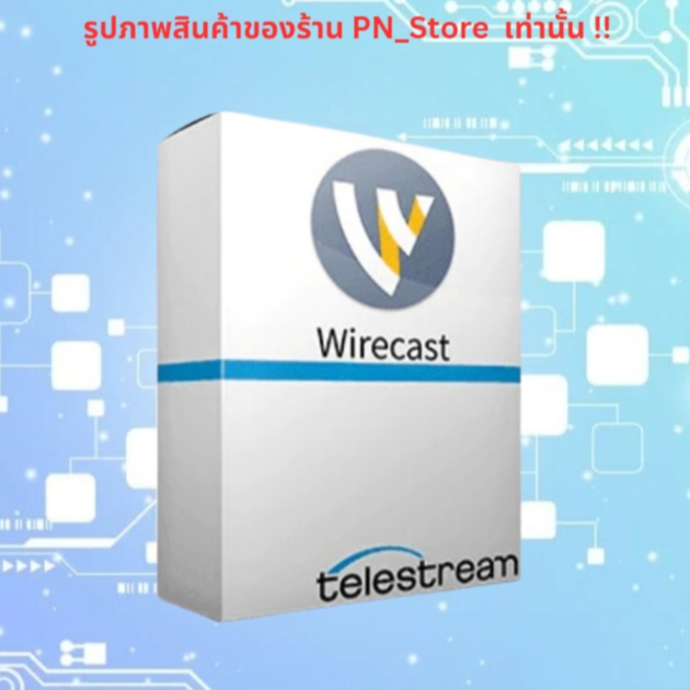 Telestream Wirecast Pro 14.3 โปรแกรมไลฟ์วิดีโอสตรีมสด สำหรับ Windows | Shopee Thailand
