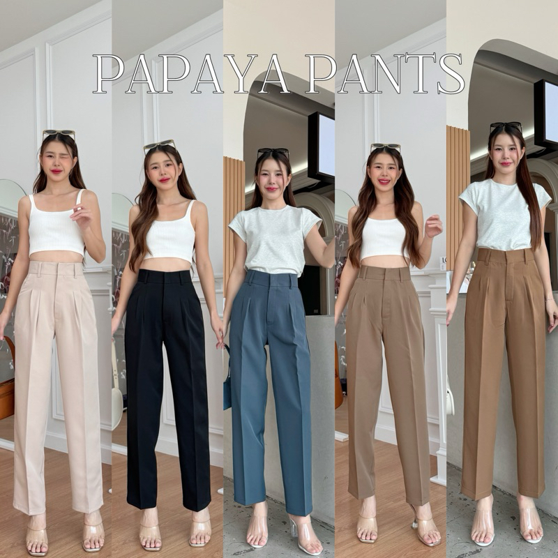 PAPAYA PANTS กางเกงทำงานเอวสูง ขากระบอกเล็กผ้าเปเป้ จับจีบเล็กน้อยกำลัง ...
