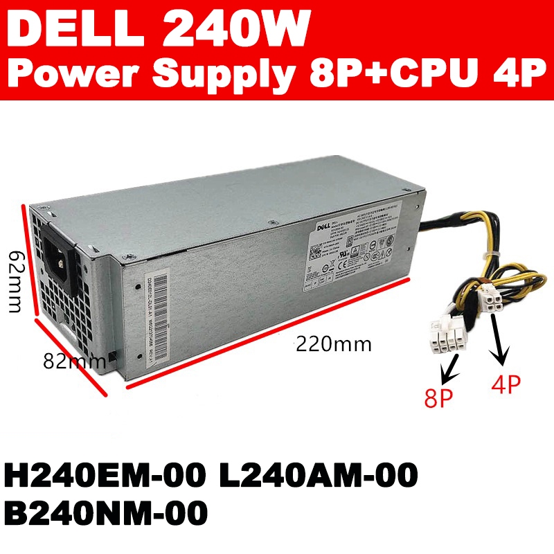 Power Supply พาวเวอร์ซัพพลาย 240W 8Pin + 4Pin สําหรับ Dell 3040 3046 5040 7040 H240EM-00 L240AM ...