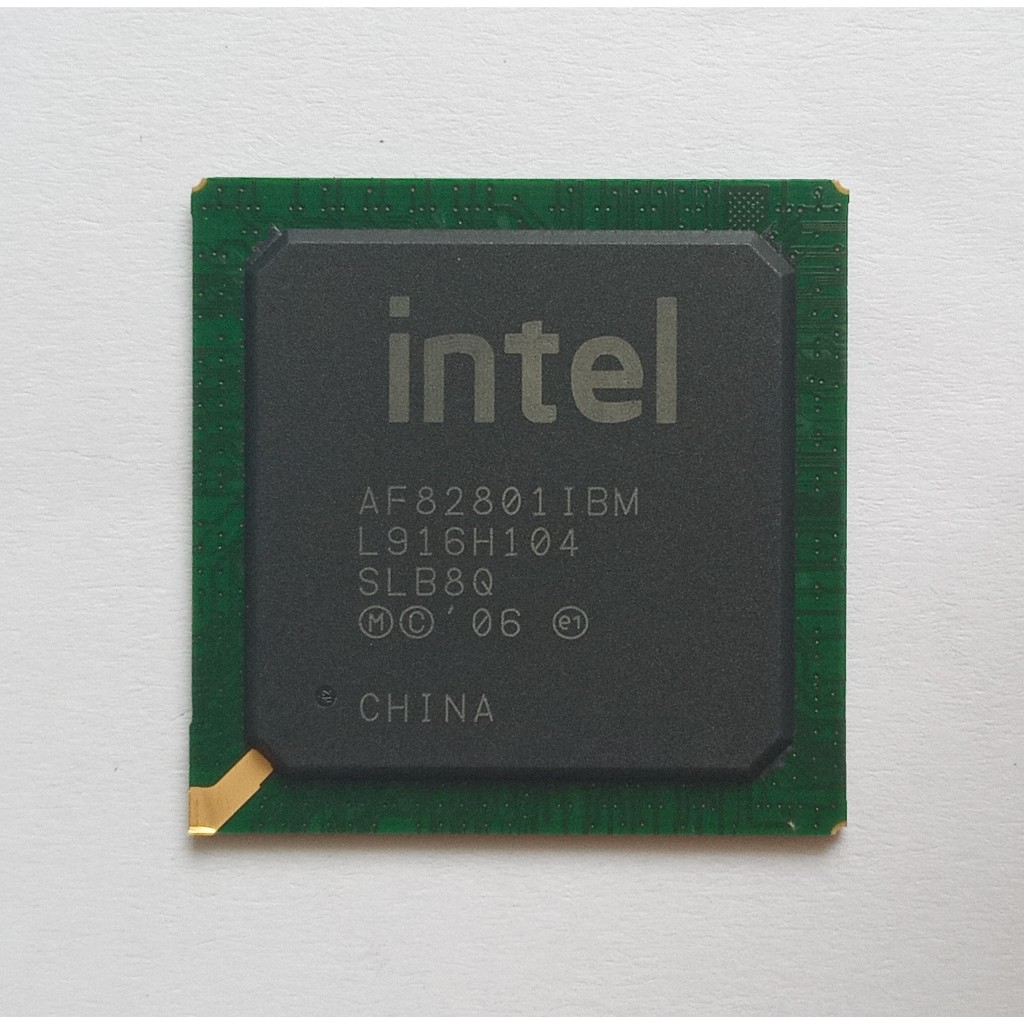 Intel Chhipset AF82801IBM I/O Controller ฺยังไม่ได้ใช้งาน BGA Ball ...