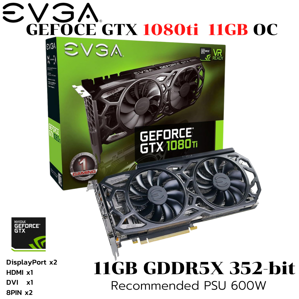 การ์ดจอ EVGA GTX 1080 ti 11 GB OC GDDR5X | Shopee Thailand