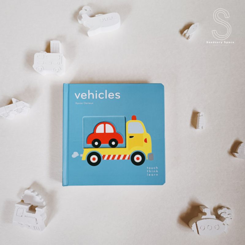 Vehicles By Xavier Deneux Interactive Book หนังสือสร้างปฏิสัมพันธ์ ...