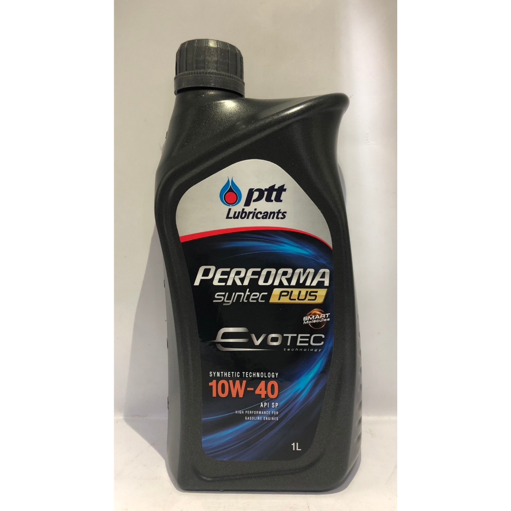 น้ำมันเครื่องเบนซิน PTT Performa Syntec Plus EVOTEC 10w-40 1L เพอร์ฟอร์มา ซินเทค พลัส 10W-40 1 ...