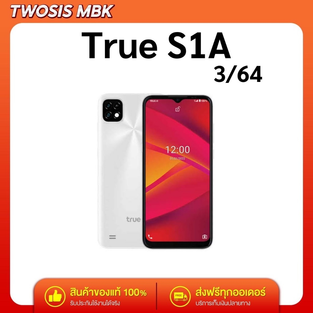 TRUE S1A Ram3 Rom64 หน้าจอ6.5นิ้ว กล้อง13MP ใส่ได้แต่ทรู ประกันร้าน1เดือน สินค้าเครีสต๊อก TWOSIS ...