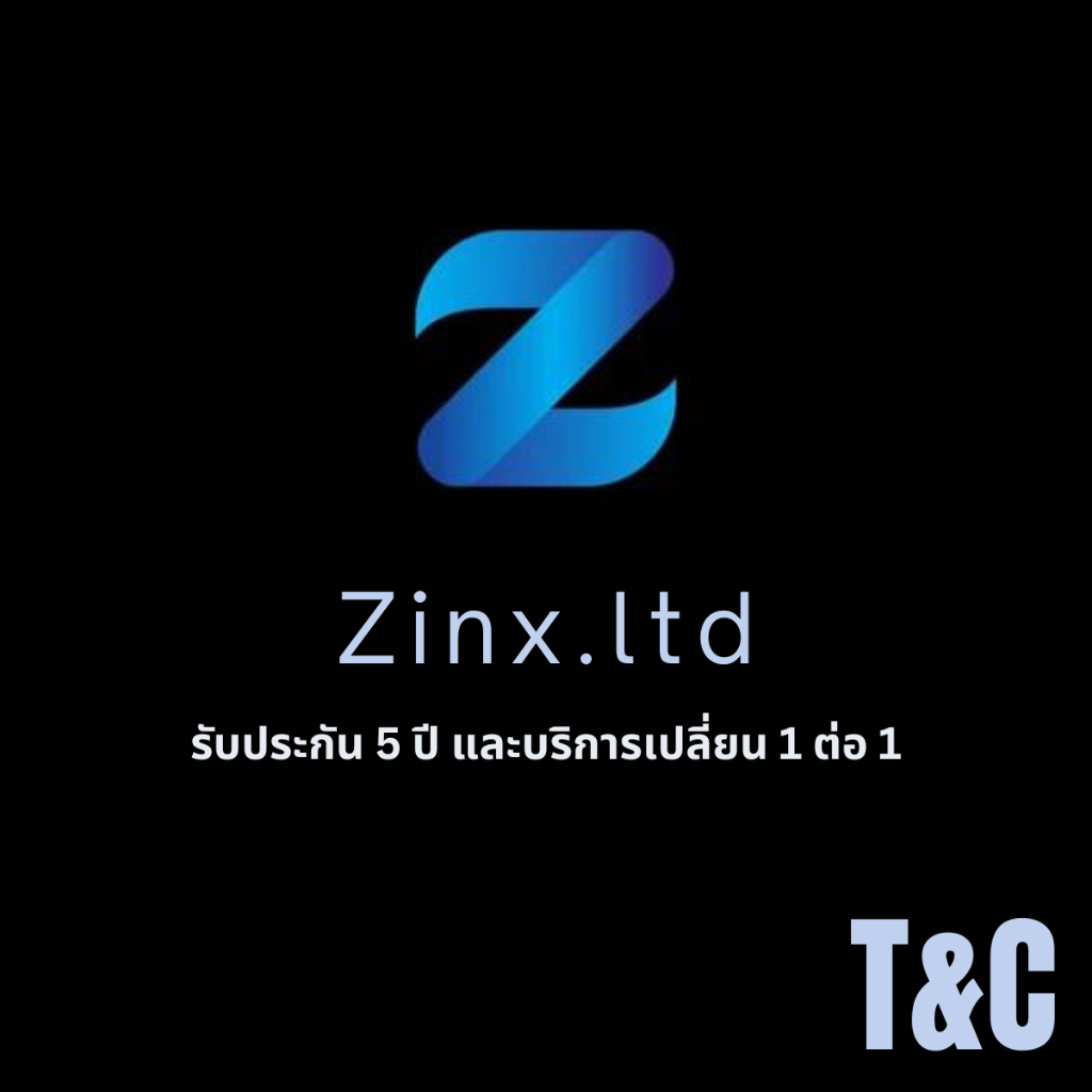 8 YEARS Zinx WARRANTY 1 TO 1 EXCHANGE SERVICE | Shopee Thailand