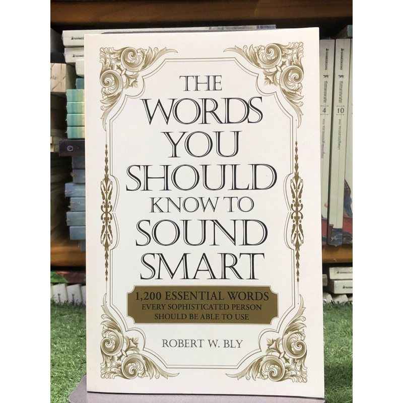 [ฉบับภาษาอังกฤษ ปกอ่อน] THE WORDS YOU SHOULD KNOW TO SOUND SMART ...