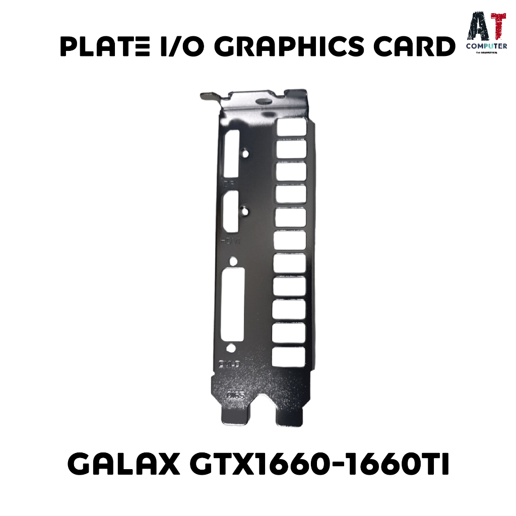 Plate I/O สำหรับการ์ดจอ RTX - GTX มีหลายรุ่น (I/O Plate For VGA Card ...