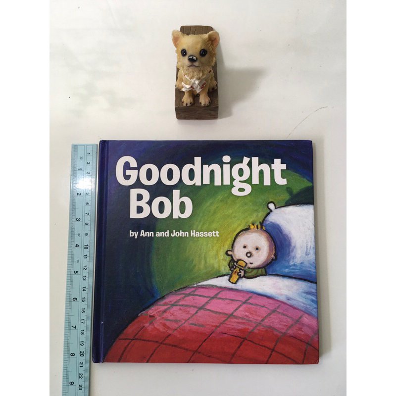 Goodnight Bob By Ann and John Hassett หนังสือภาษาอังกฤษมือสองปกแข็ง ...